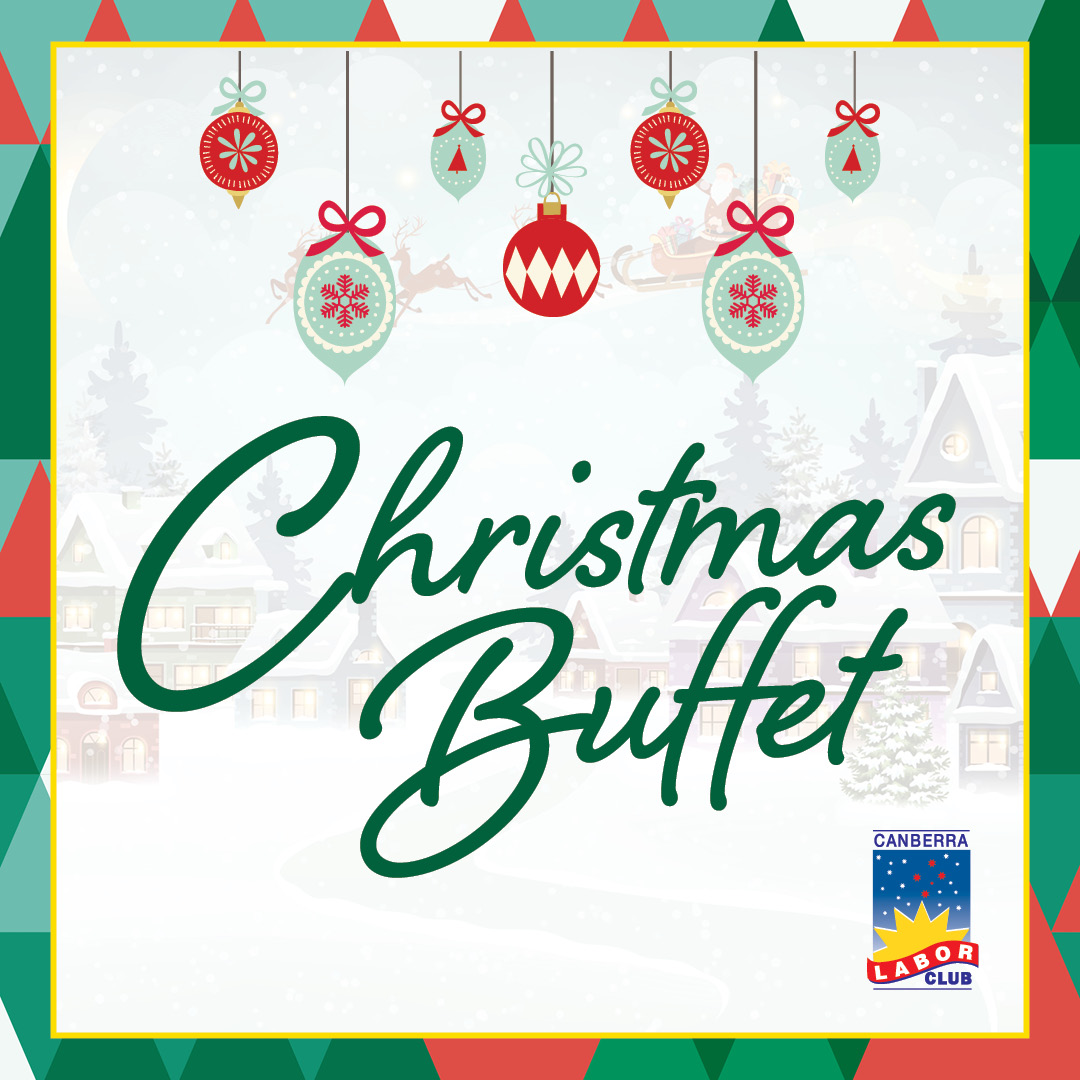 What’s on – Canberra Labor Club